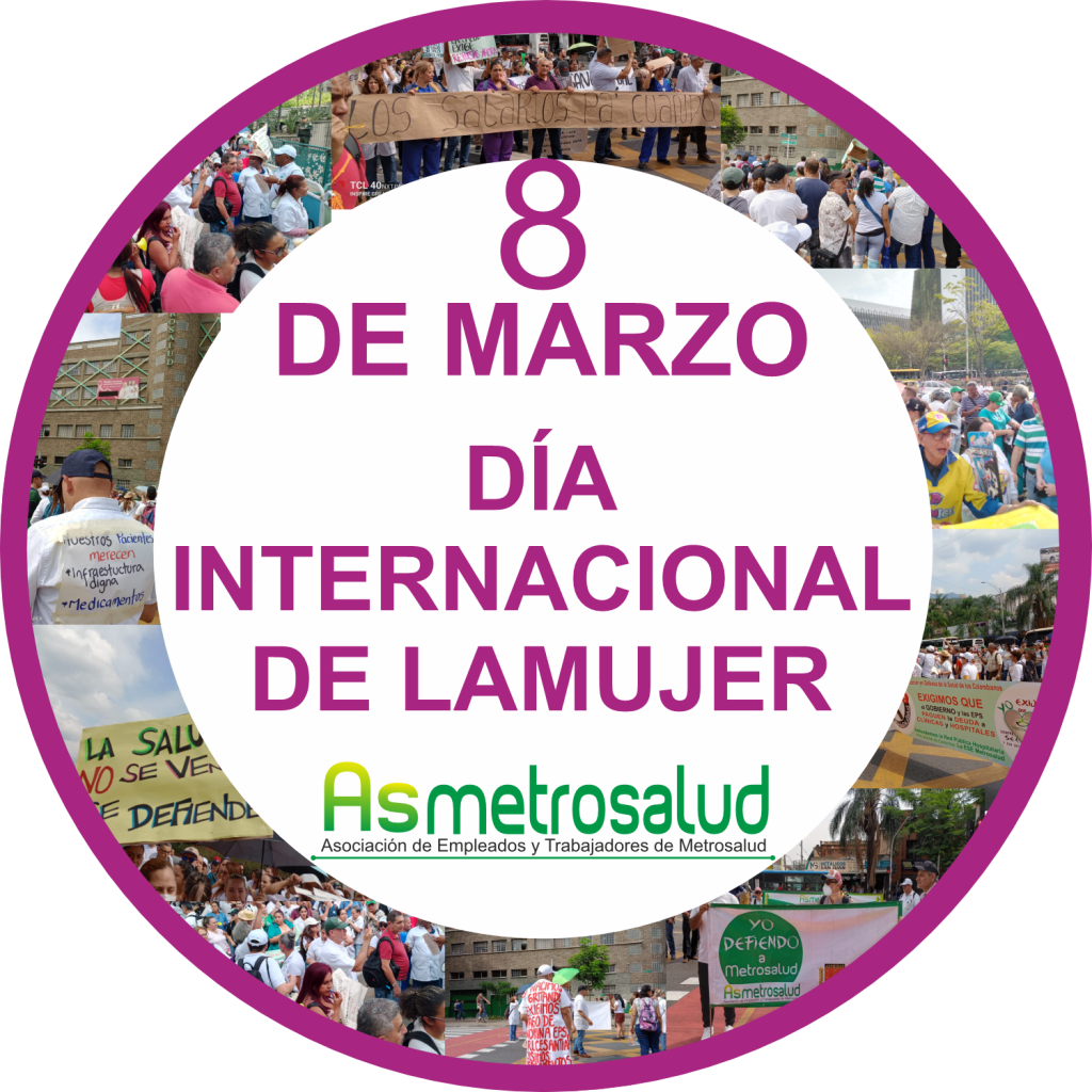 8 de Marzo Día Internacional de la Mujer